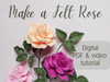 Felt Rose Tutorial - Payhip