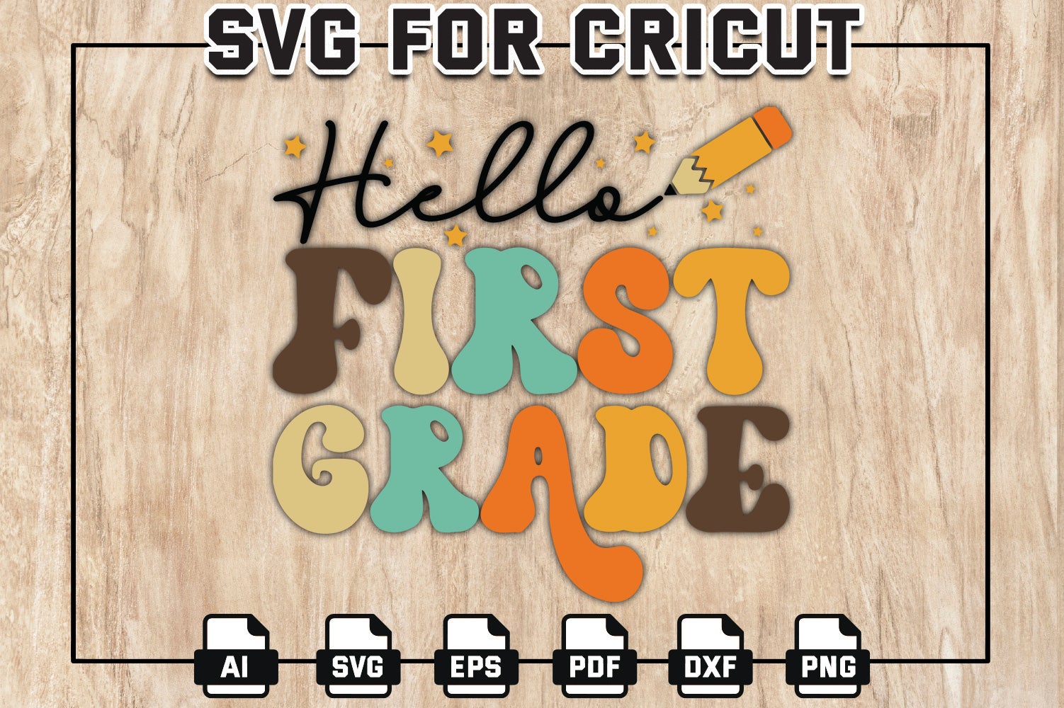 Hello First Grade Svg, Back to School Svg, Svg Files for Cricut ...