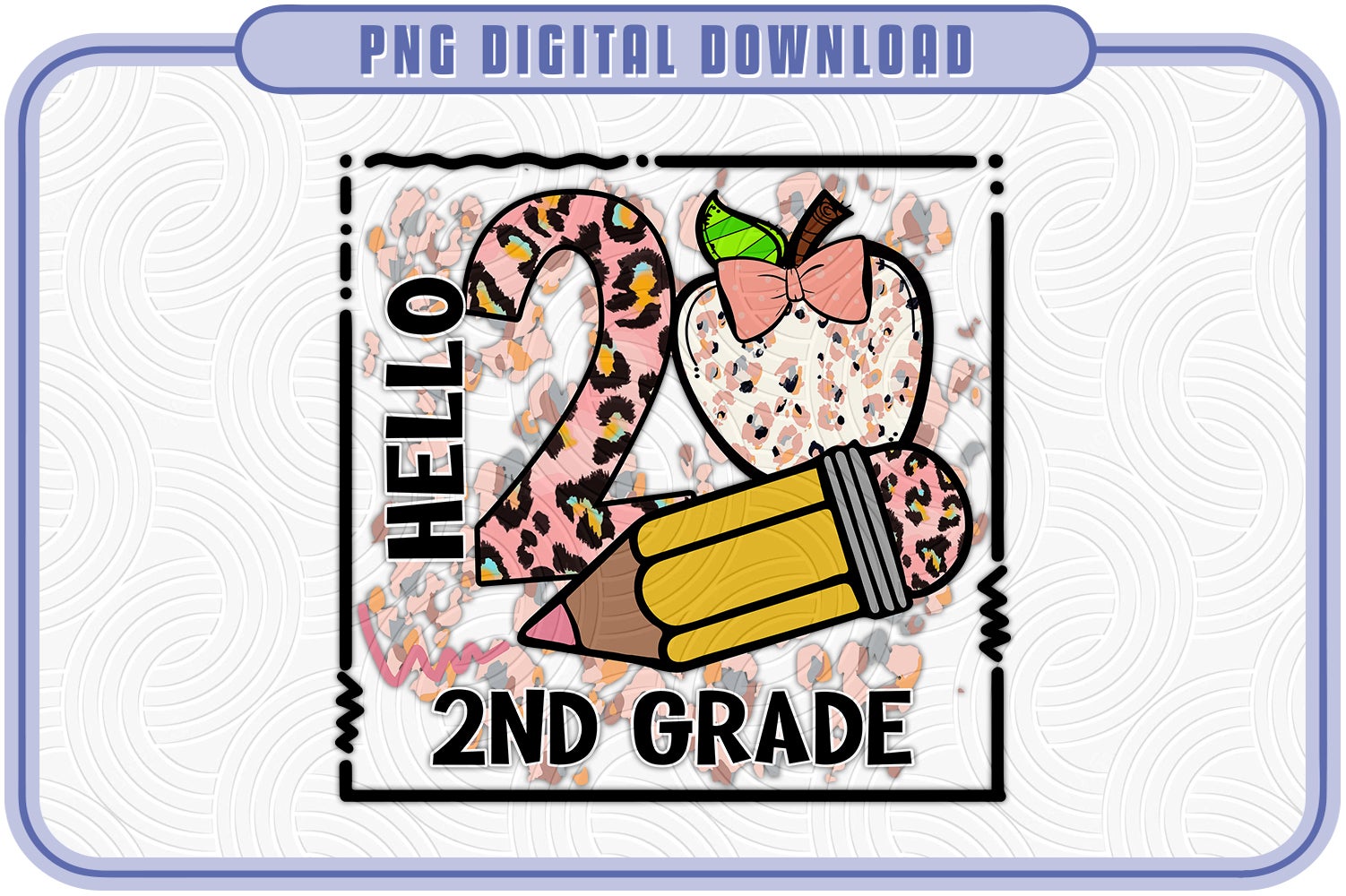Hello Second Grade PNG Image, Leopard Back To School Design ...