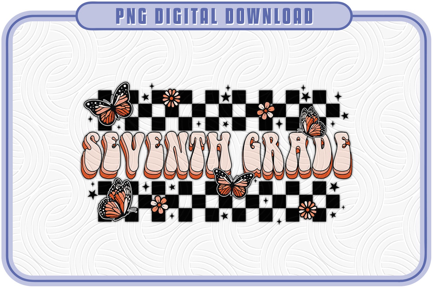 Seventh Grade PNG, School Sublimation Designs, Retro School Png, First ...
