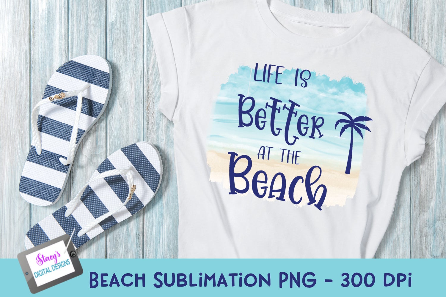 FREEBIE - Beach Sublimation Design | Life is better at the beach