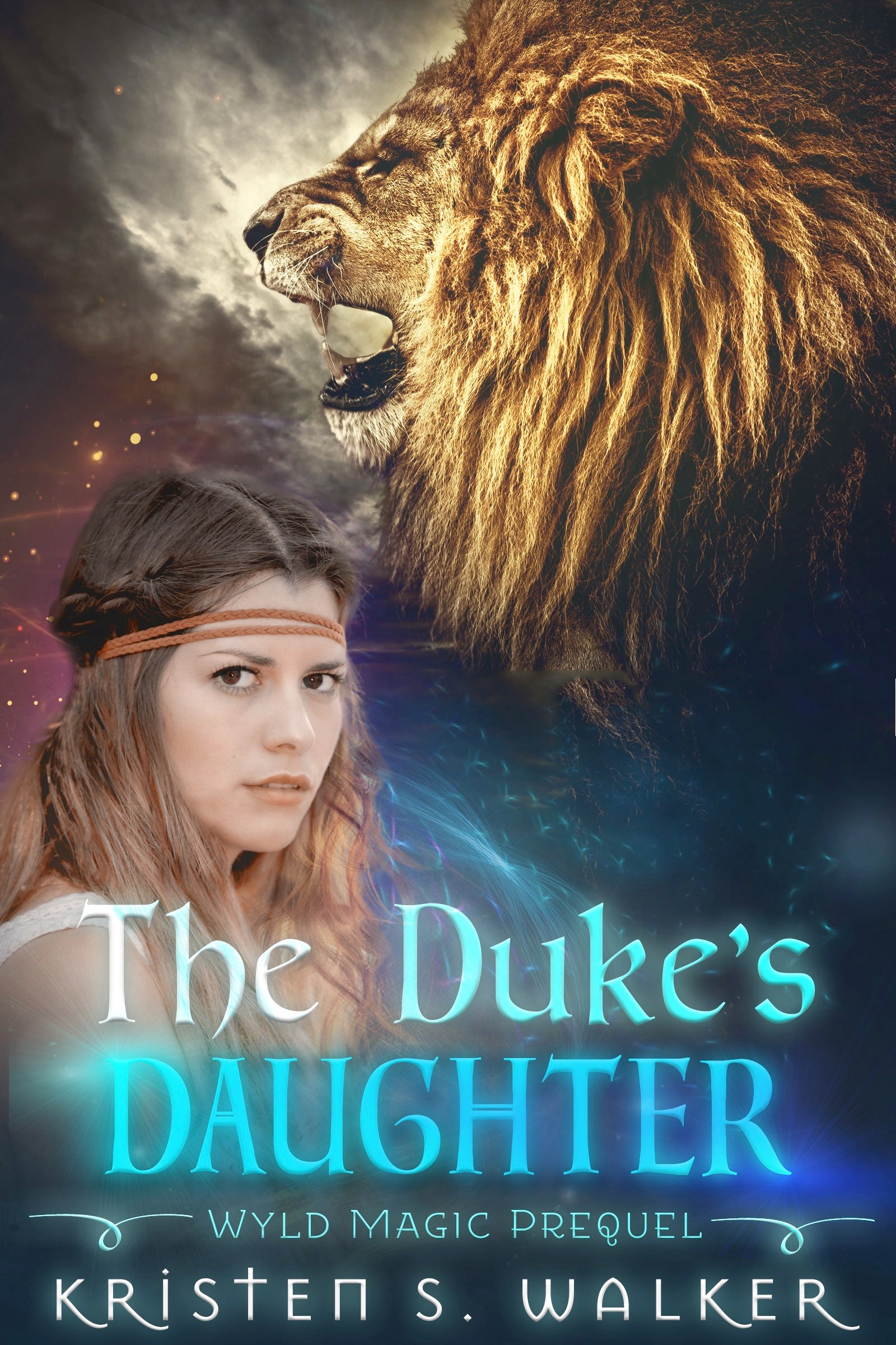 The Duke's Daughter (Wyld Magic #0) - Payhip