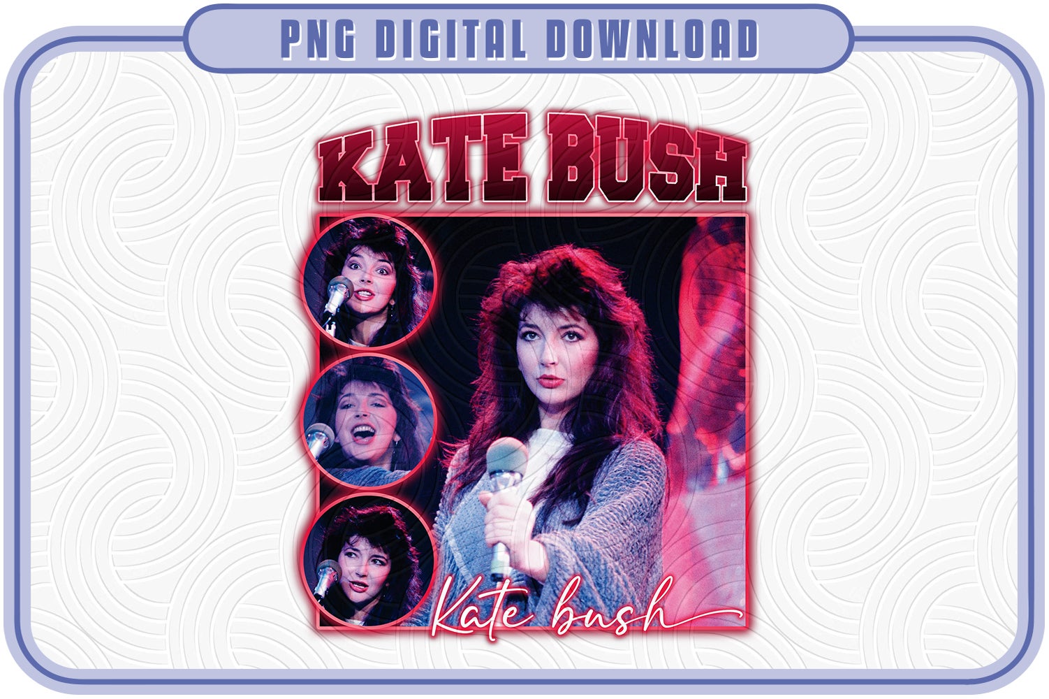 Kate Bush Vintage 90's Design, Digital File download, designs for ...