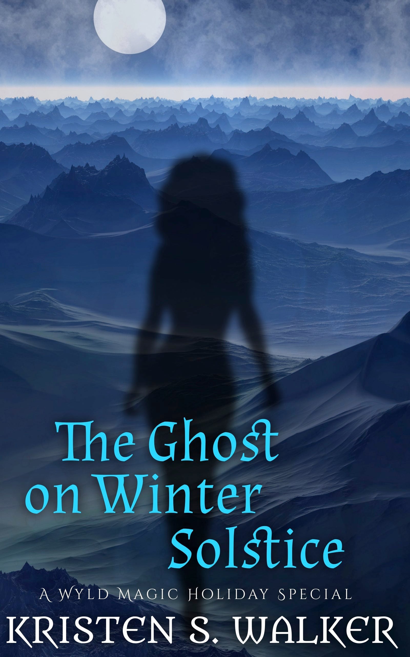 The Ghost on Winter Solstice (A Wyld Magic Holiday Story) - Payhip