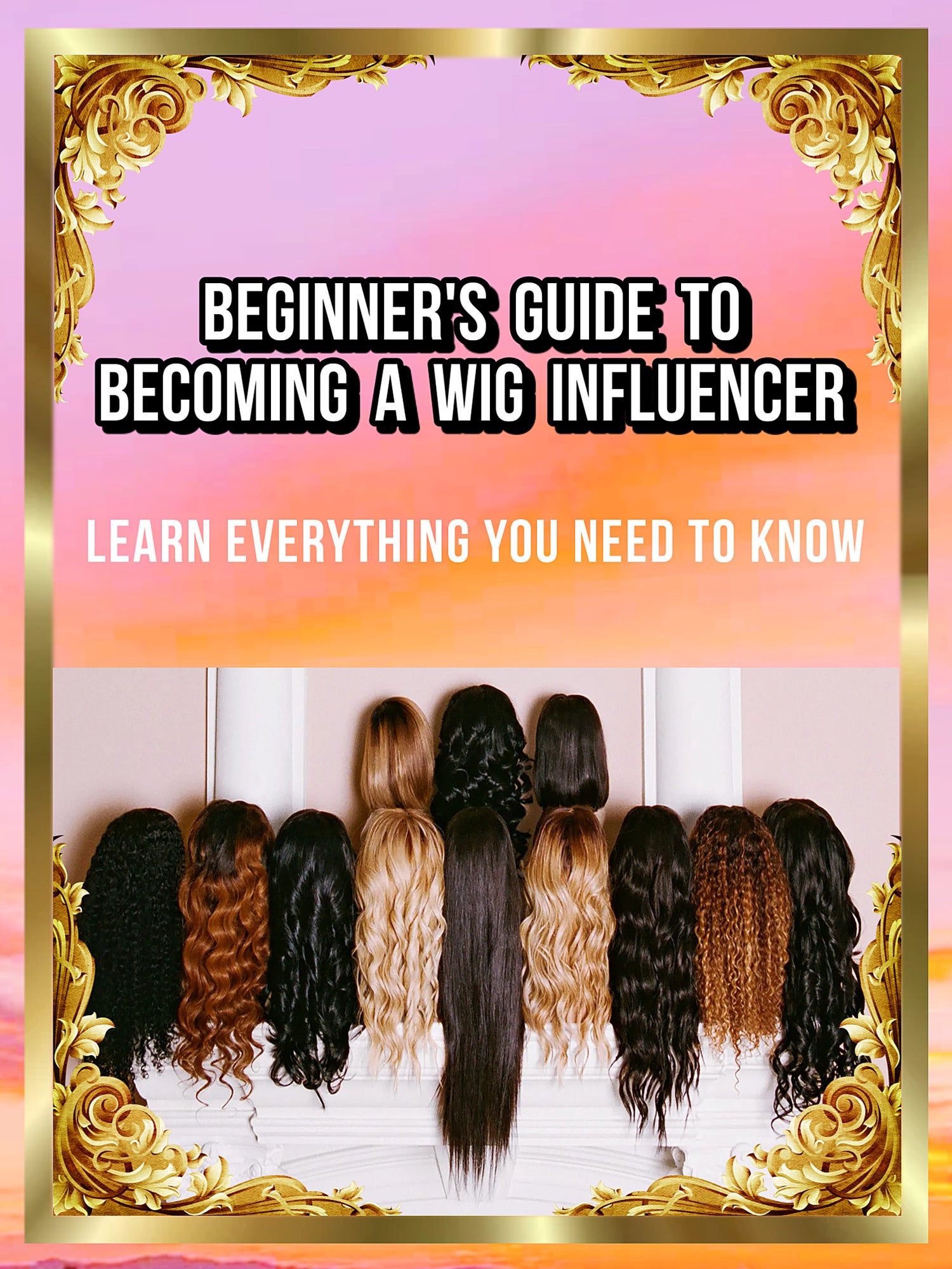 How To Become A Wig Influencer - Payhip