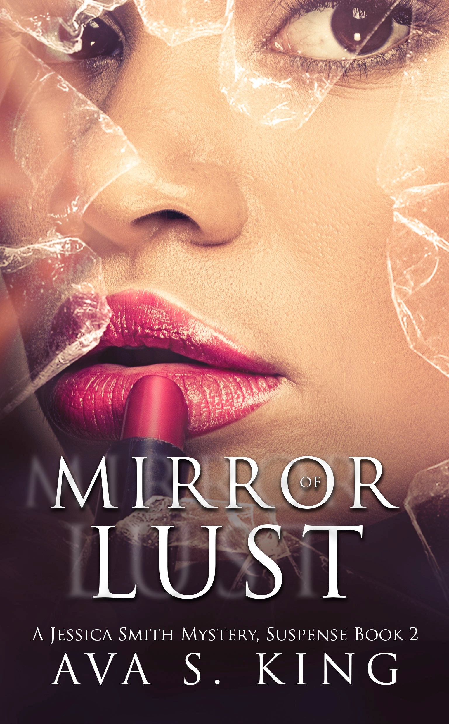 Mirror of Lust-A Jessica Smith Book 2 - Payhip