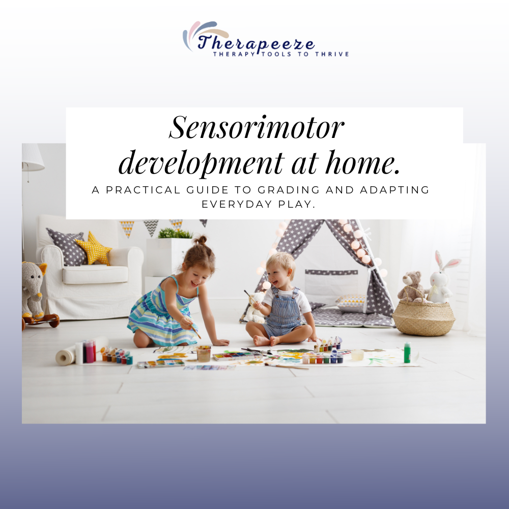 Sensorimotor Development at Home: A practical Guide to grading and ...