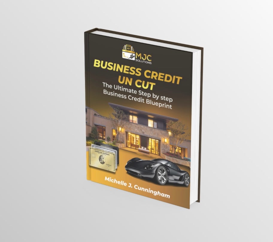 Business Credit UN CUT (The Ultimate Step by Step Business Credit ...