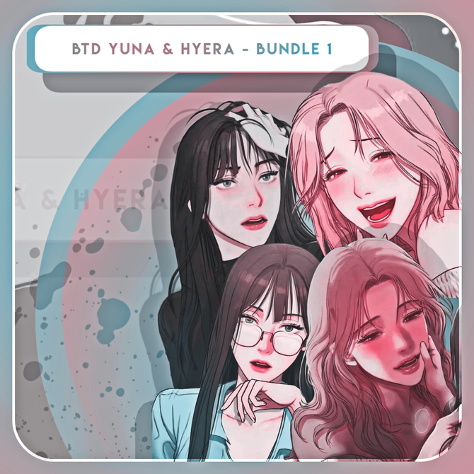 BTD Yuna & Hyera - Bundle 1 - Payhip