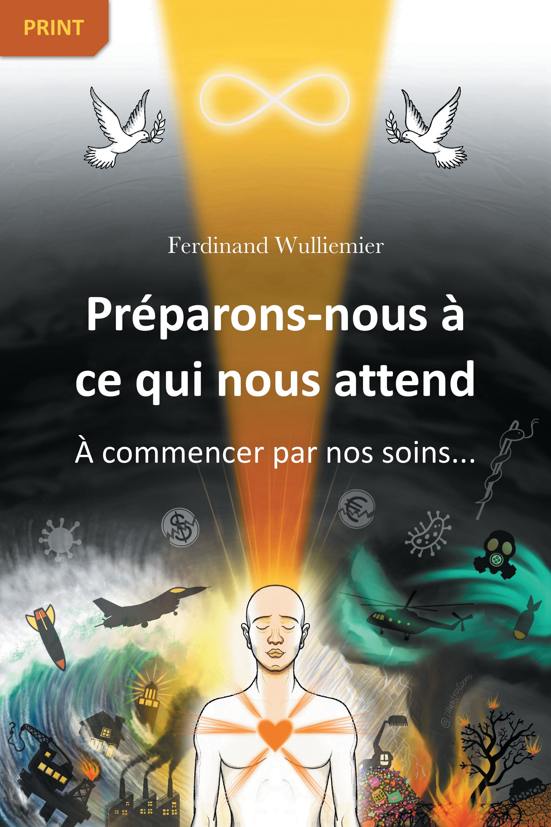 Préparons-nous à ce qui nous attend. À commencer par nos soins... Print ...
