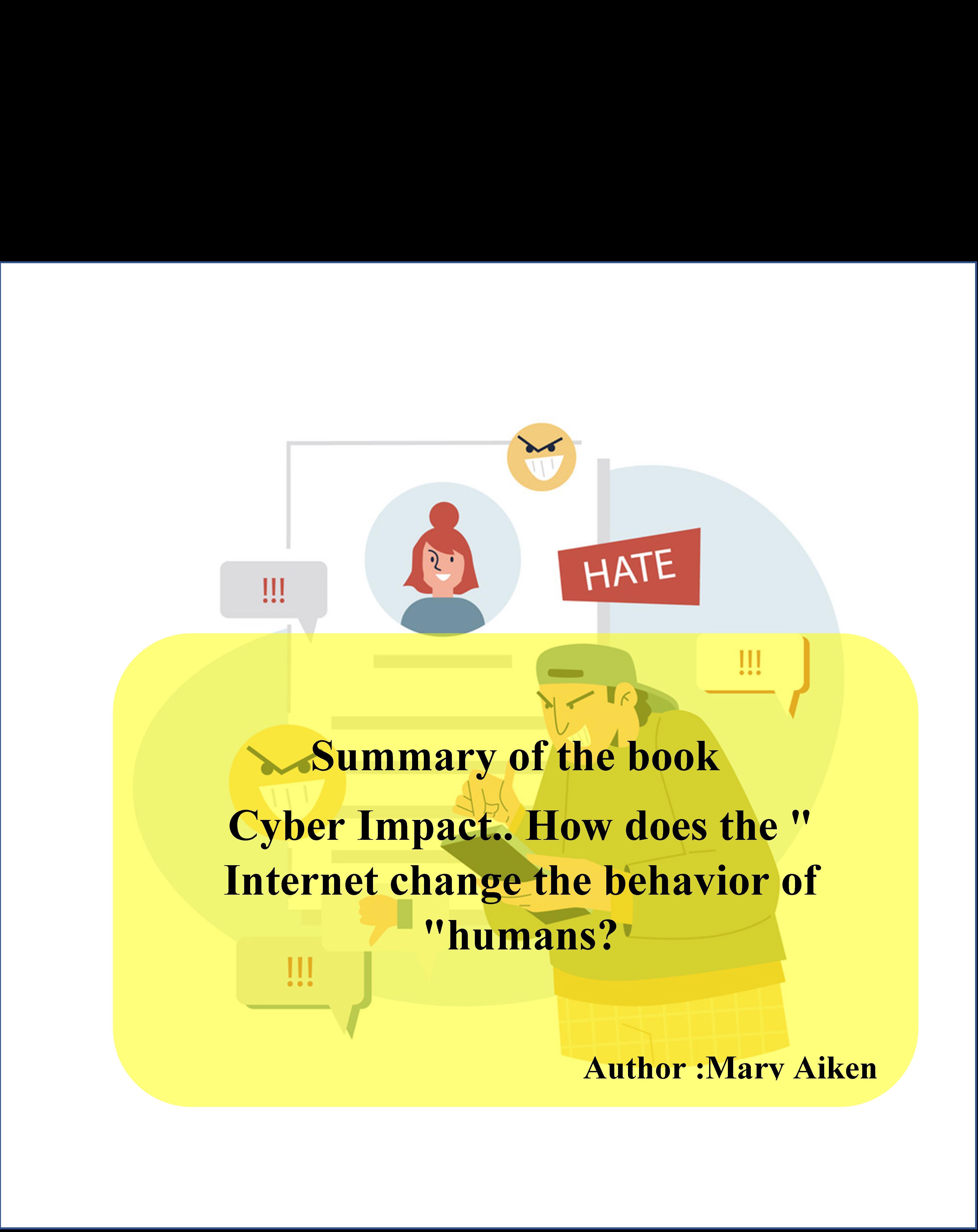 summary of the book "Cyber Impact.. How does the Internet change the ...