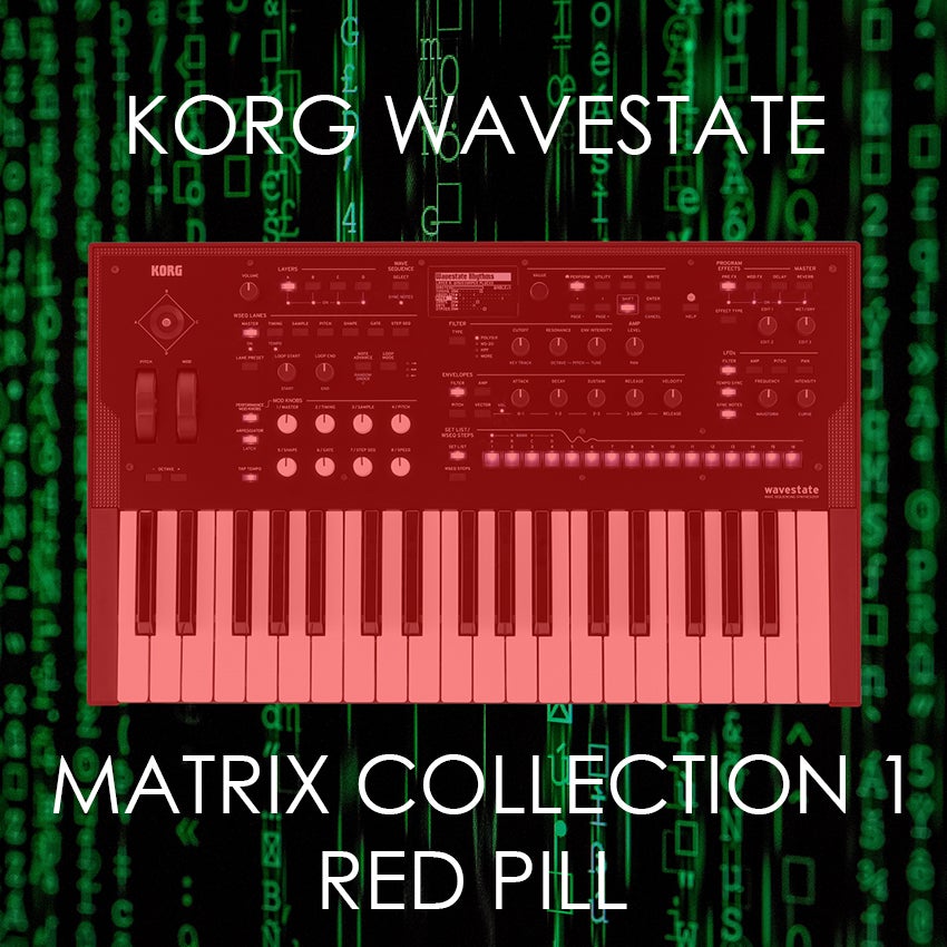 MATRIX RED PILL COLLECTION FOR KORG WAVESTATE - Payhip