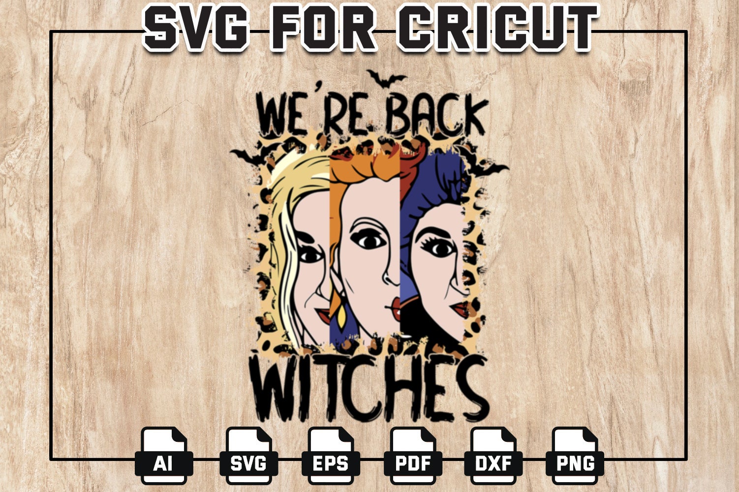 Hocus Pocus, We're Back Witches Halloween Witch Png, Pink Leopard SVG ...