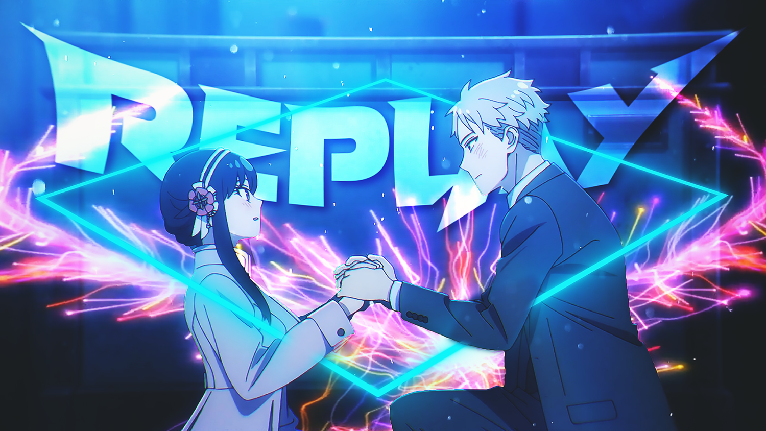 Replay💞 Yor & Loid I spy x family [AMV/Edit]! - Payhip