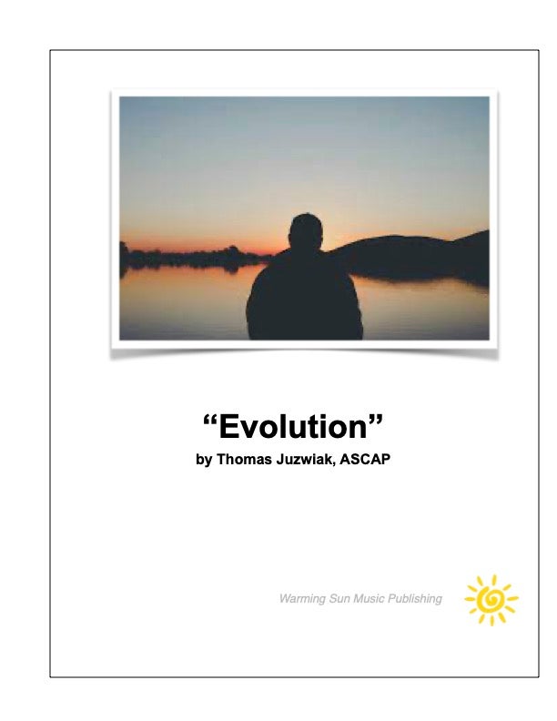 "Evolution" by Thomas Juzwiak, ASCAP-Digital download version - Payhip