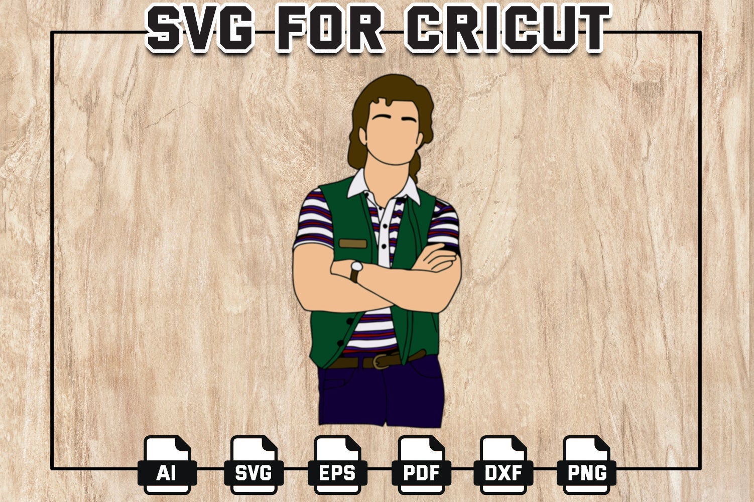 Steve Harrington Svg Stranger Things Svg Layered Cricut Cut file the ...