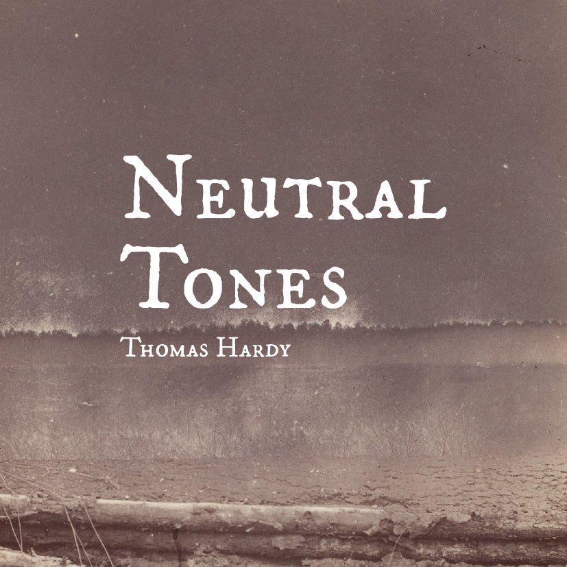 'Neutral Tones' by Thomas Hardy - Poem Analysis - Payhip