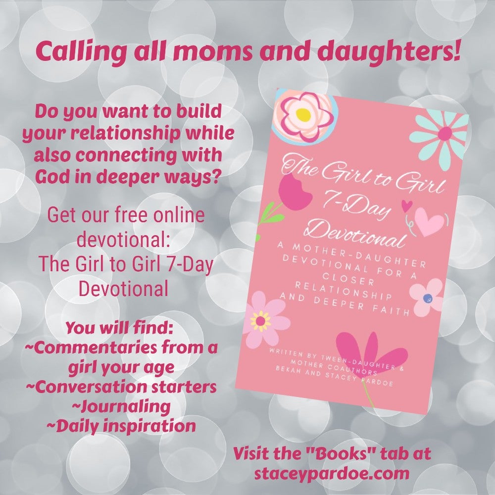 The Girl to Girl 7-Day Devotional: A Mother-Daughter Devotional for a ...