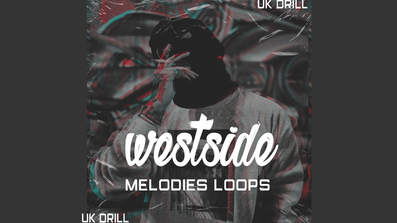 UK DRILL MELODIES PACK ''WESTSIDE DARK'' - Payhip