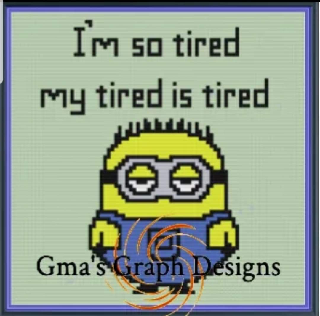 I'm so tired minion lrg pillow 80 x 80 sc - Payhip