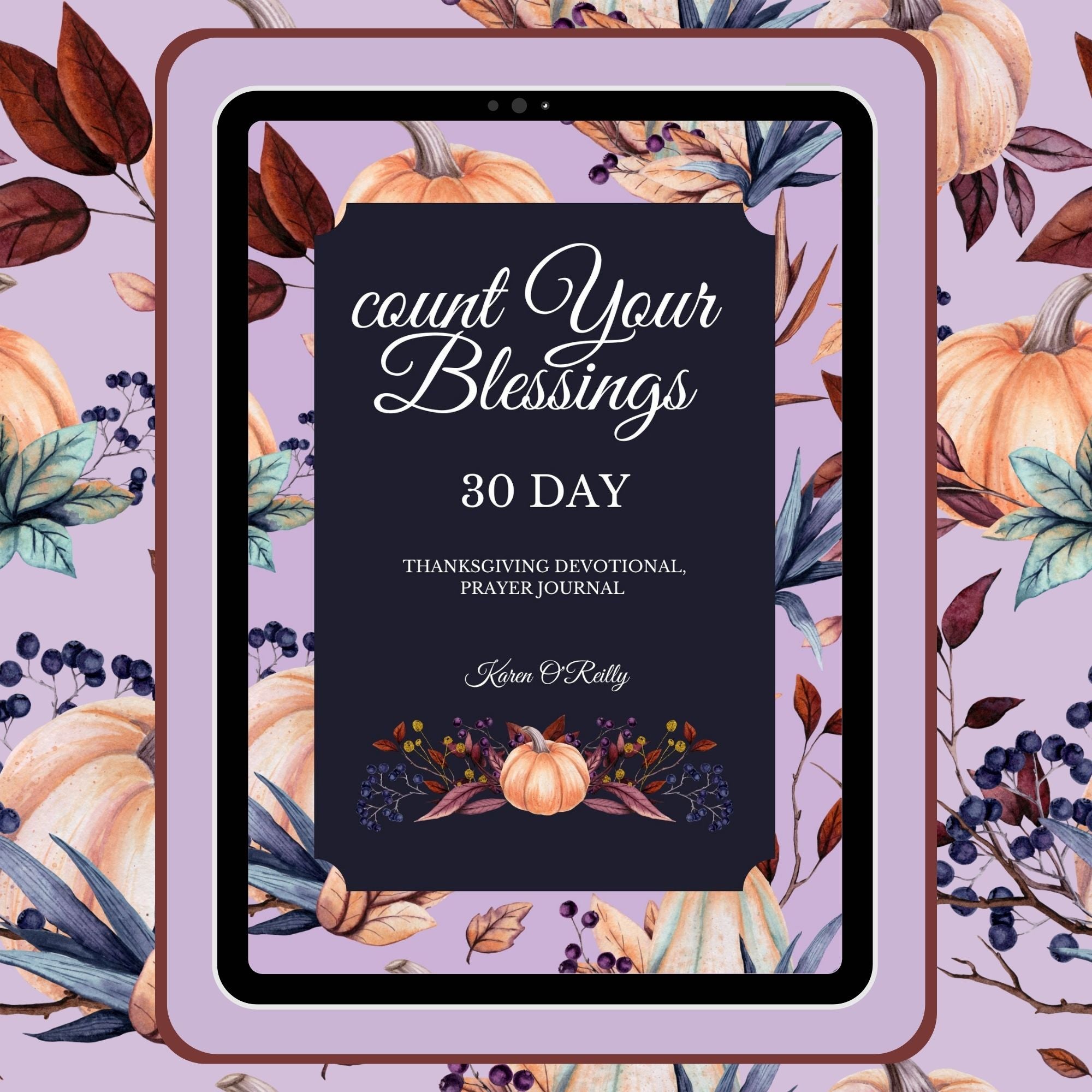 Count Your Blessings 30 Day Thanksgiving Devotional, Prayer And ...