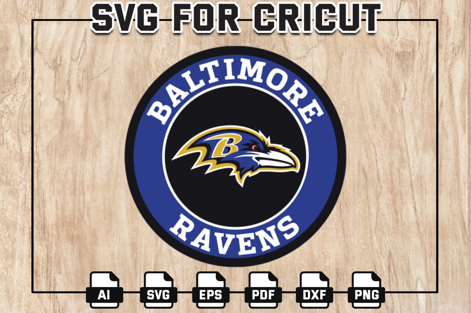 Baltimore-Ravens Football SVG Logo Cut File, Ravens NFL Logo Svg, NFL ...