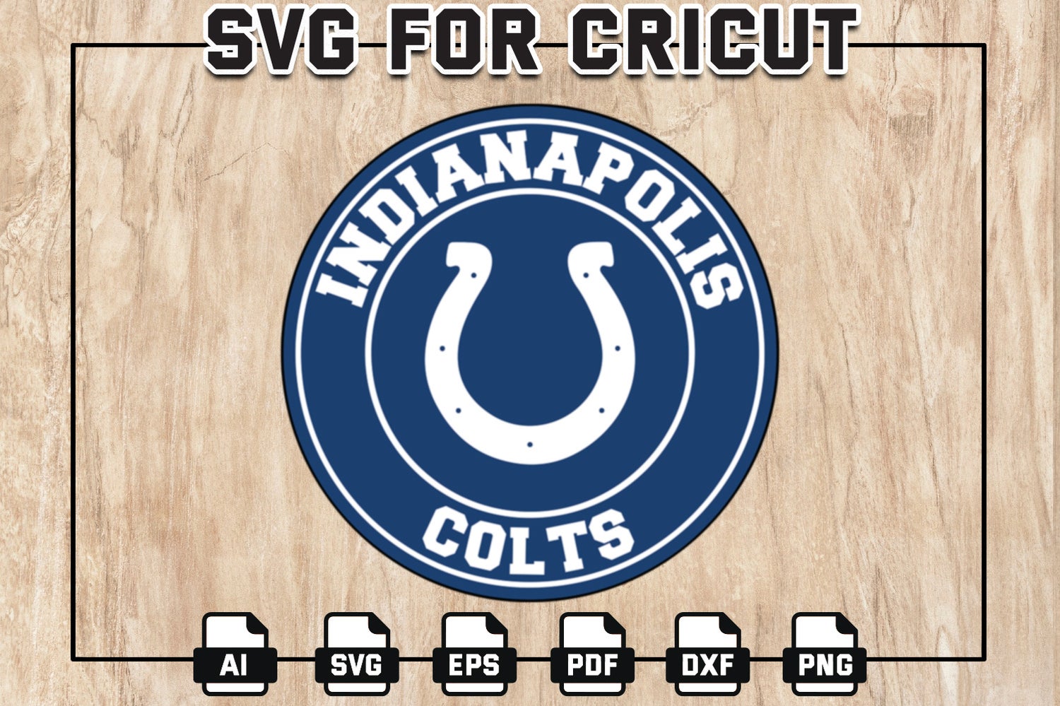 Indianapolis-Colts Football SVG Logo Cut File, Colts NFL Logo Svg, NFL ...