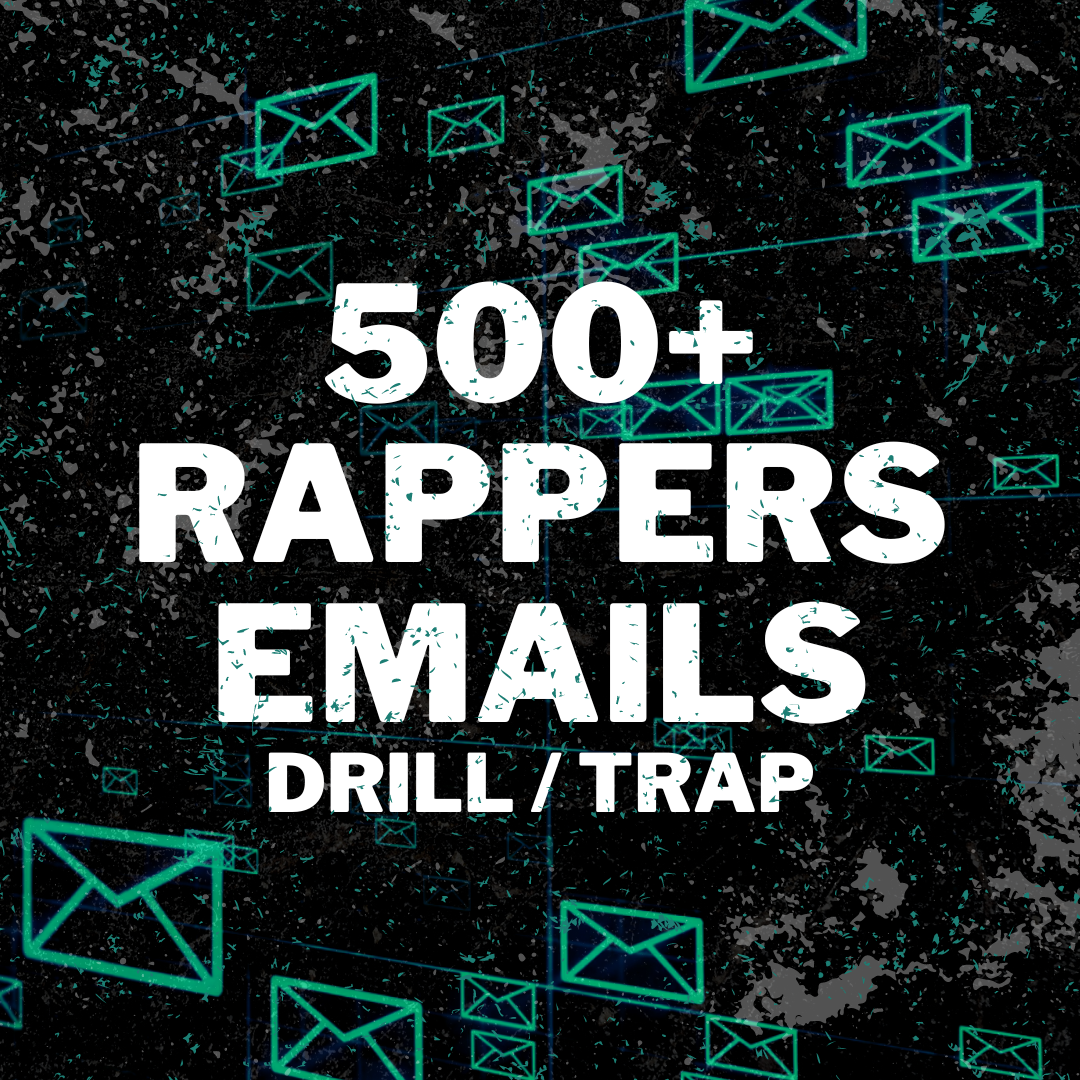 Rappers Emails (500 ) Drill / Trap - Payhip