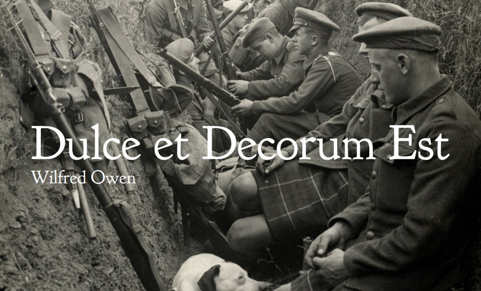 'Dulce et Decorum Est' by Wilfred Owen - Study Guide - Payhip