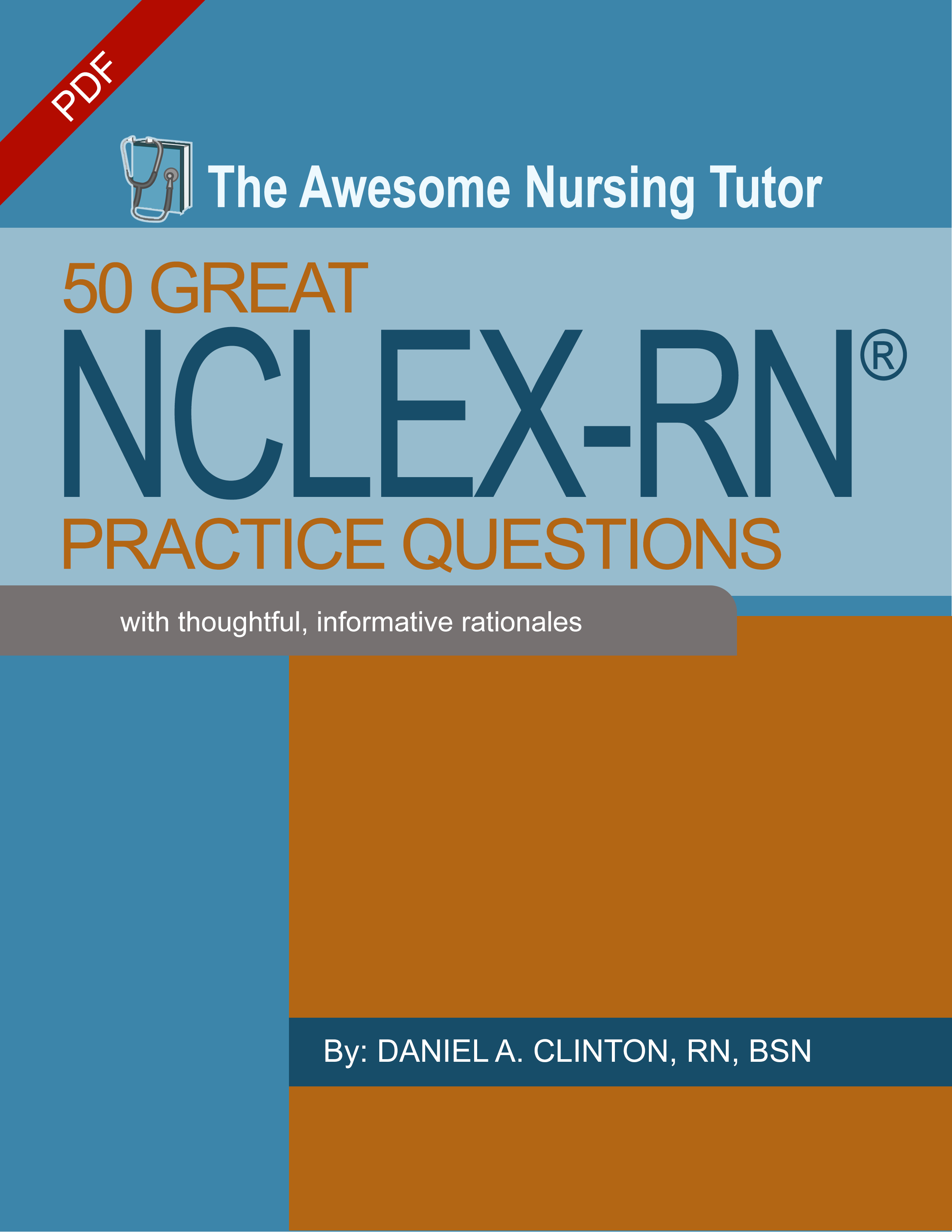 50 Great NCLEX-RN® Practice Questions with Thoughtful, Informative ...