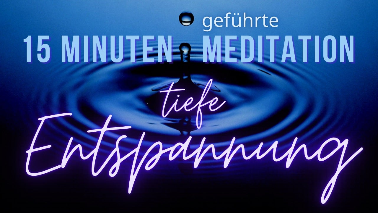 15 Minuten geführte Meditation „Tiefe Entspannung“ - Payhip