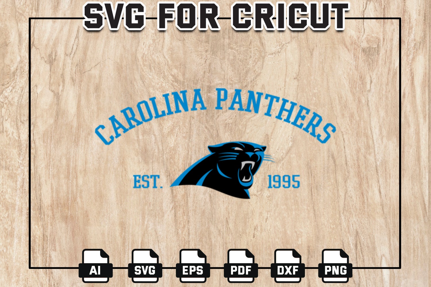 NFL Carolina Panthers Est. 1995 SVG, NFL Logo SVG Design, NFL Panthers ...