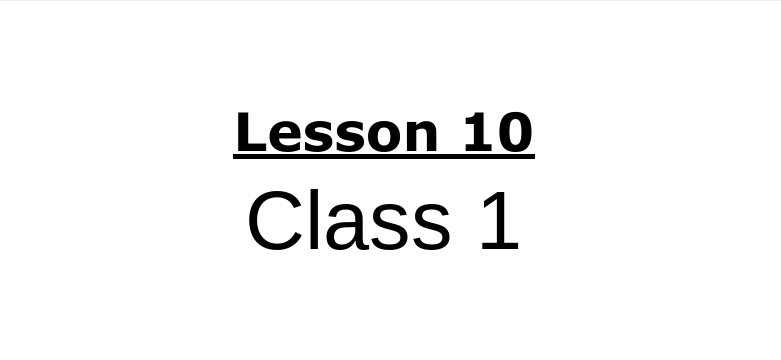 Lesson 10. (Class 1) - Payhip