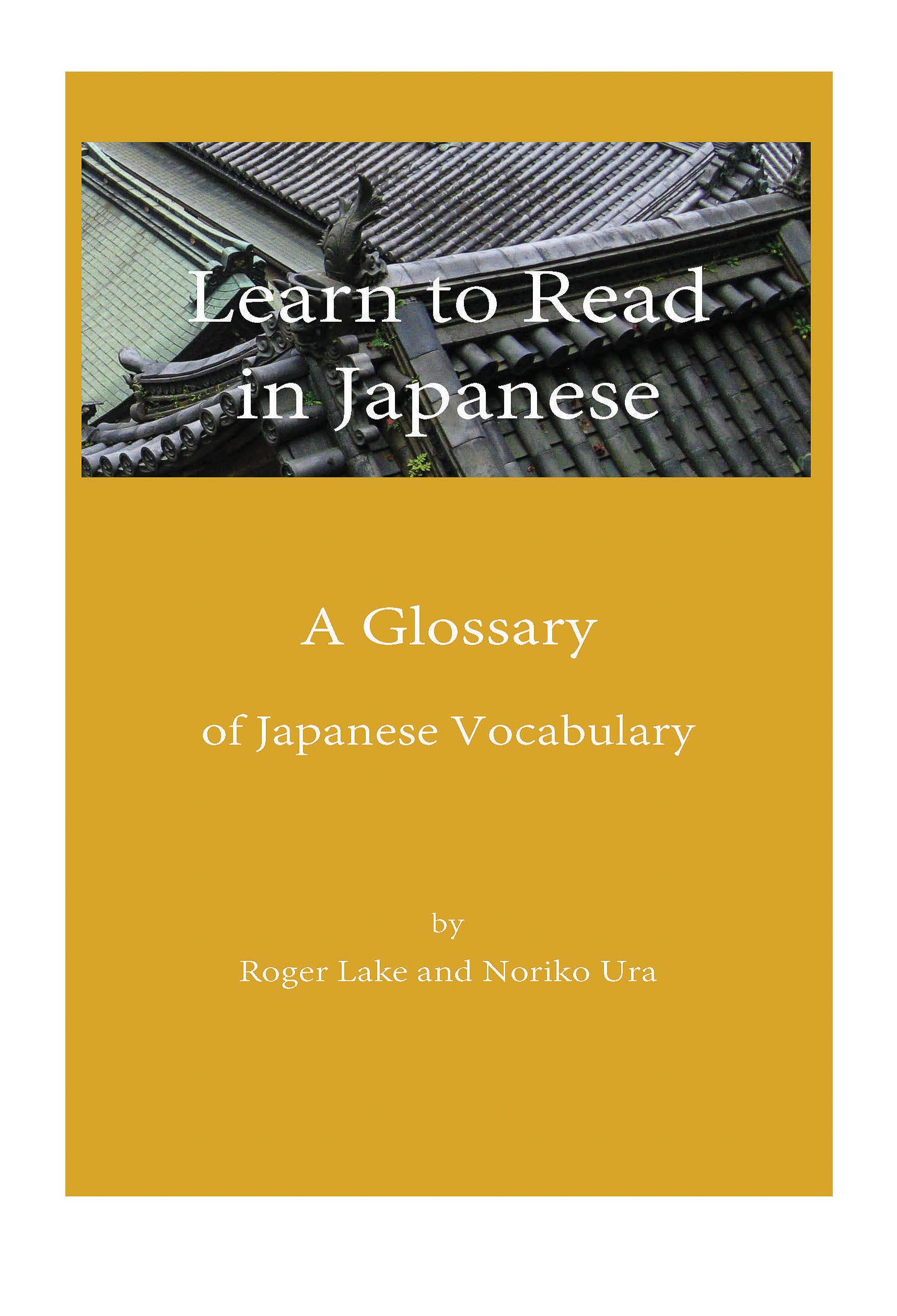 Glossary for "Learn to Read in Japanese, Volumes 1-4" - Payhip