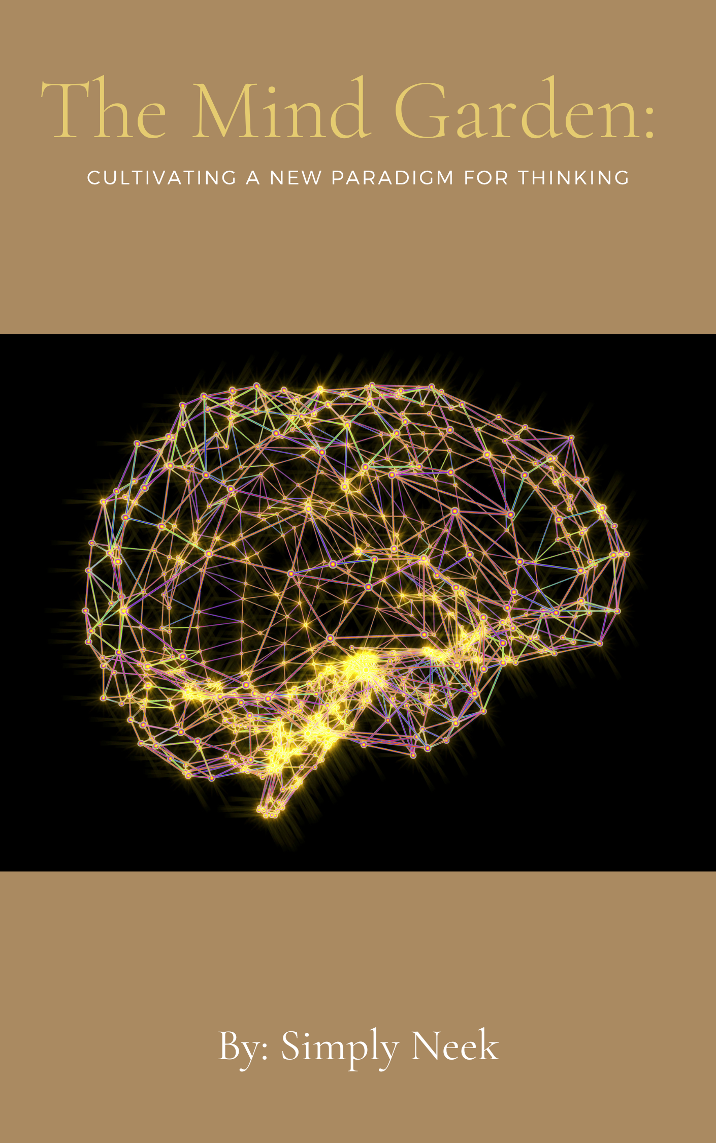 THE MIND GARDEN: Cultivating a new paradigm of thinking - Payhip