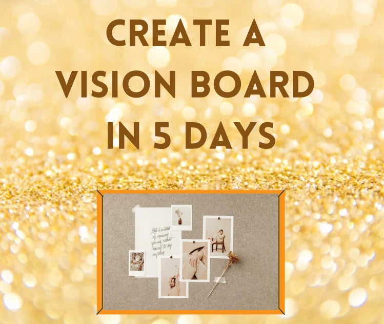 Create a Vision Board in 5 Days - Payhip