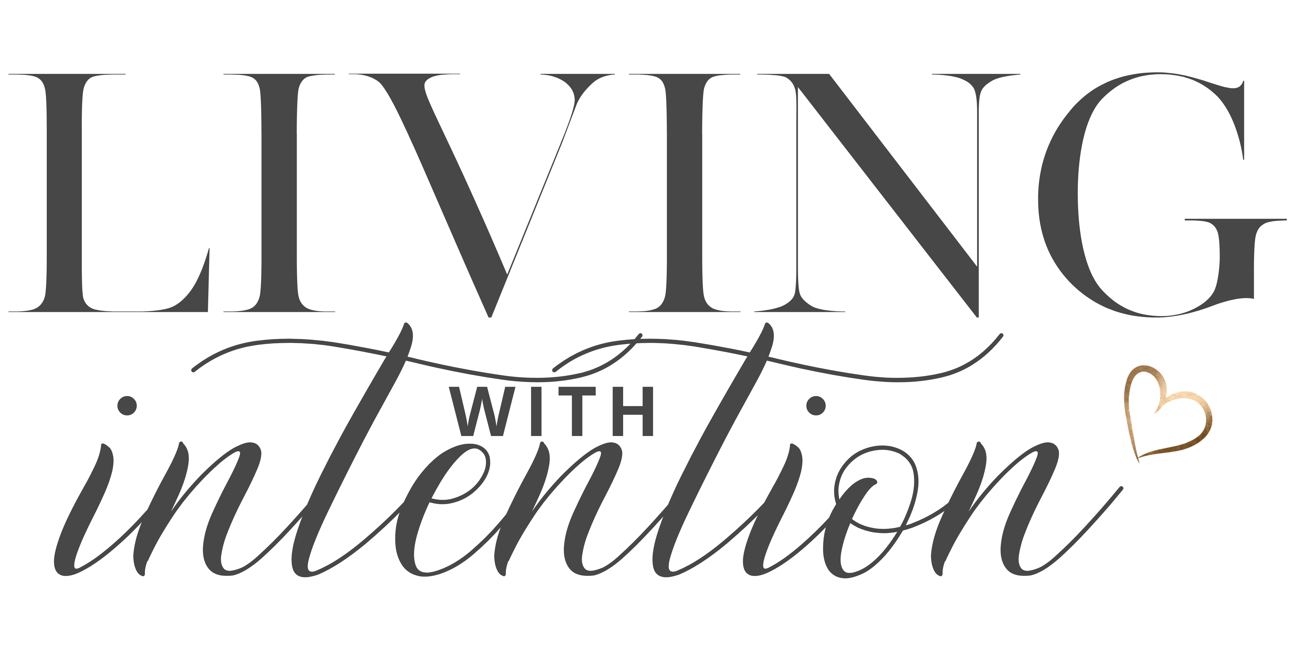 Living With Intention