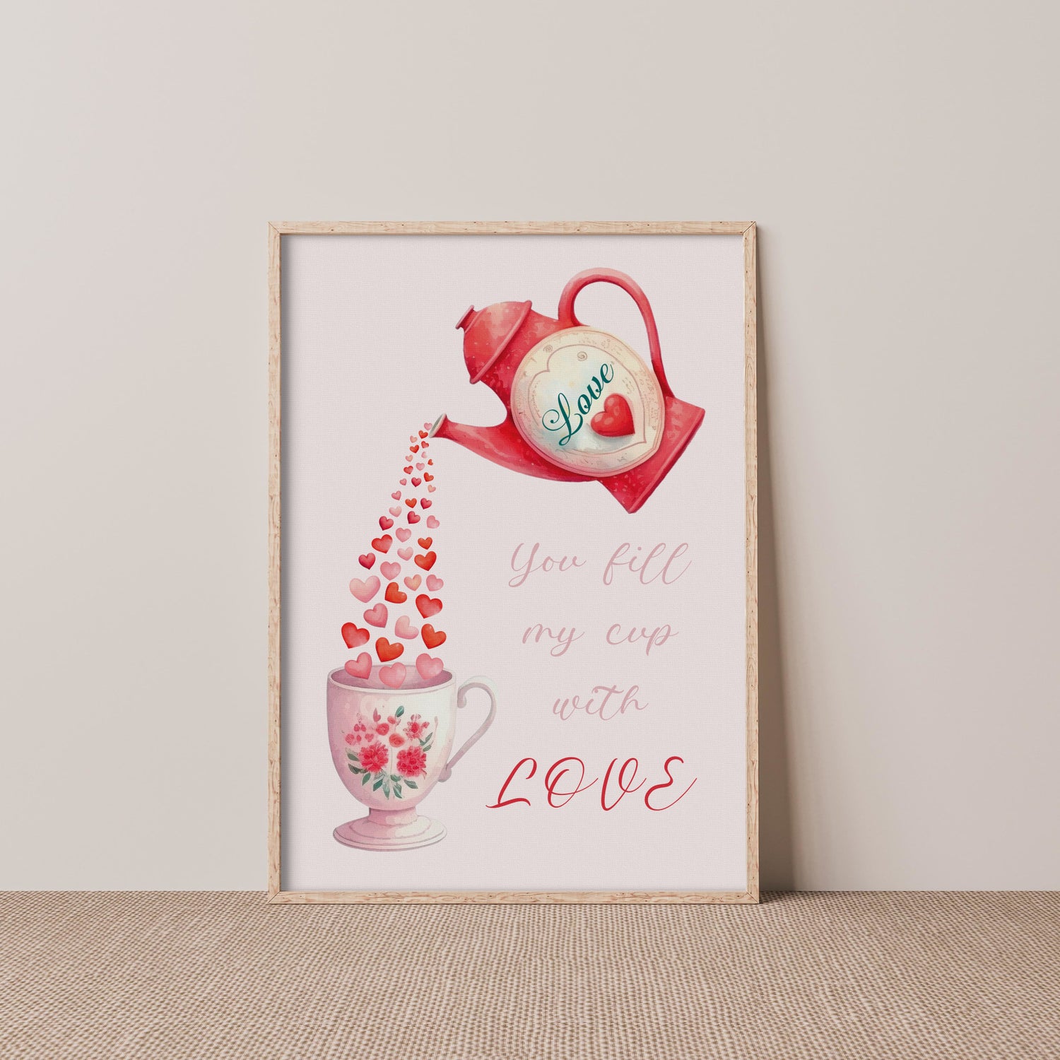 Valentine's Day Wall Art | You Fill My Cup With Love - Payhip