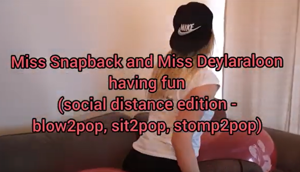 Video 113 - Miss Snapback and Miss Deylaraloon having fun - Payhip