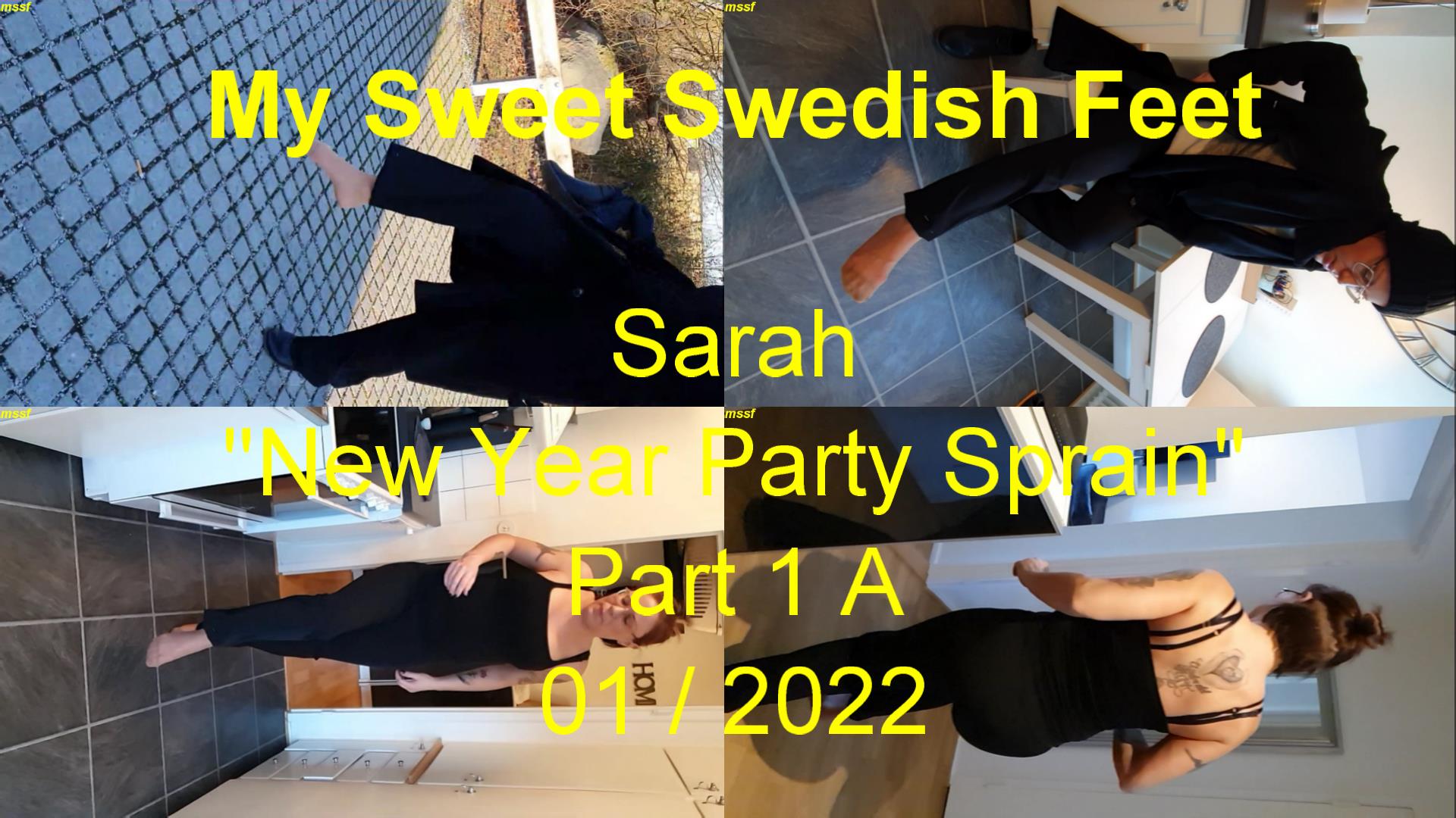 2022-03-09 Sarah - New year party sprain - DAY-1 - Part 1 A (01-2022 ...