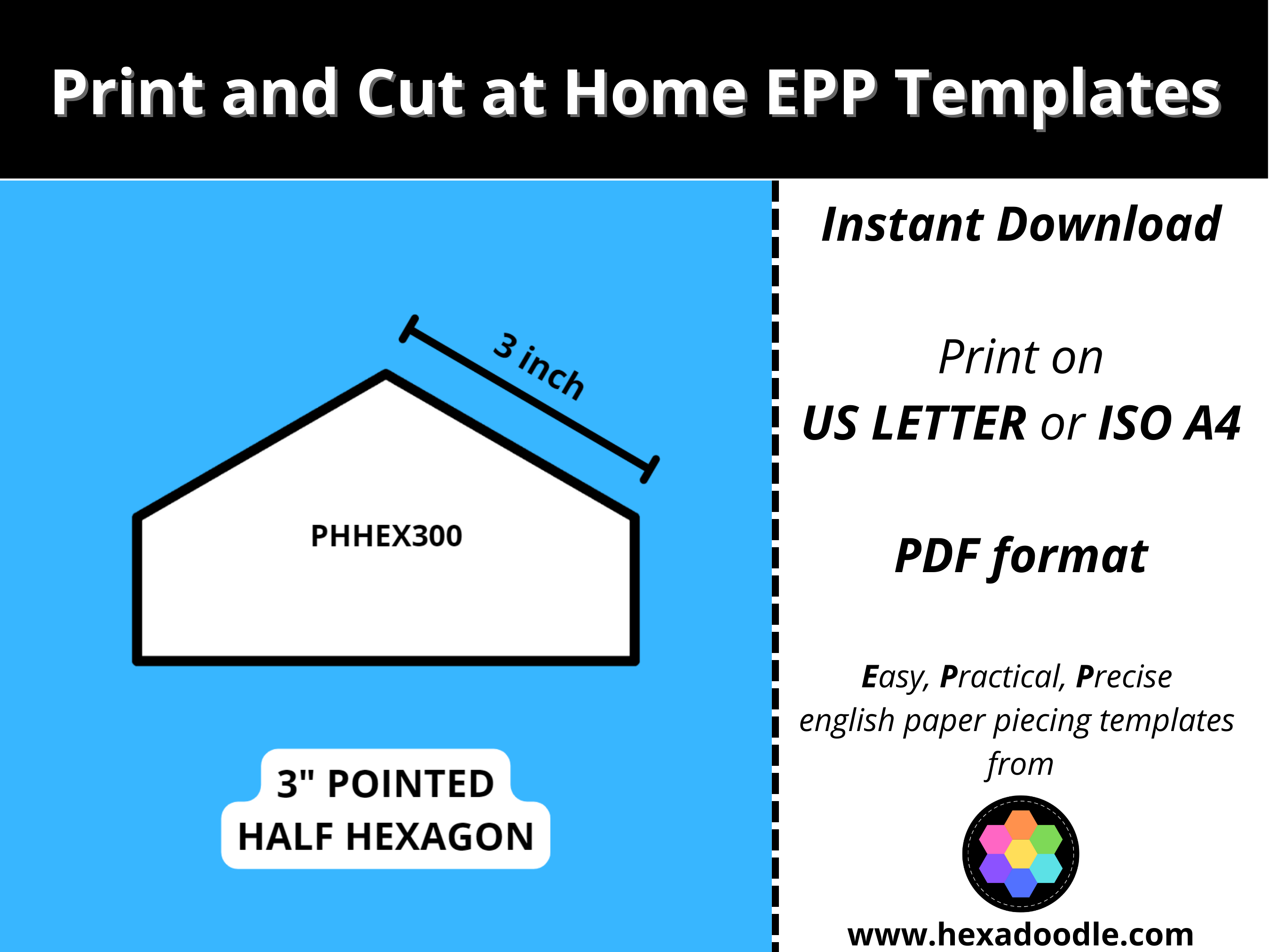 PHHEX300 - POINTED HALF HEXAGON - EPP Print and Cut at Home templates ...