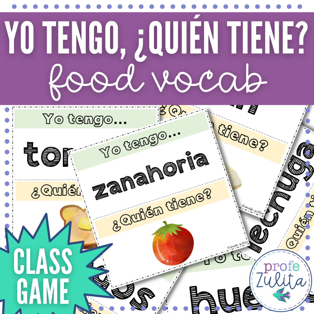 Yo tengo, quién tiene game for Food Vocabulary in Spanish - Payhip