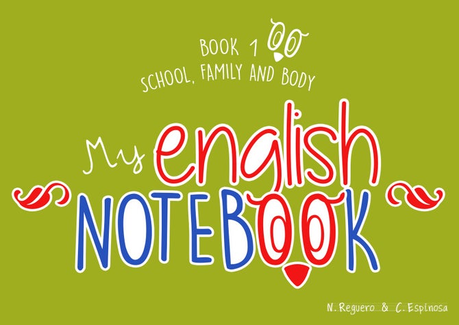 My English Notebook. Book 1. School, family and body. - Payhip